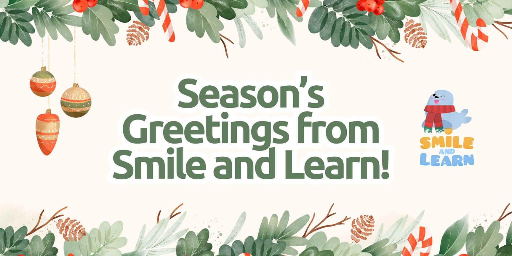 Season’s Greetings from Smile and Learn!
